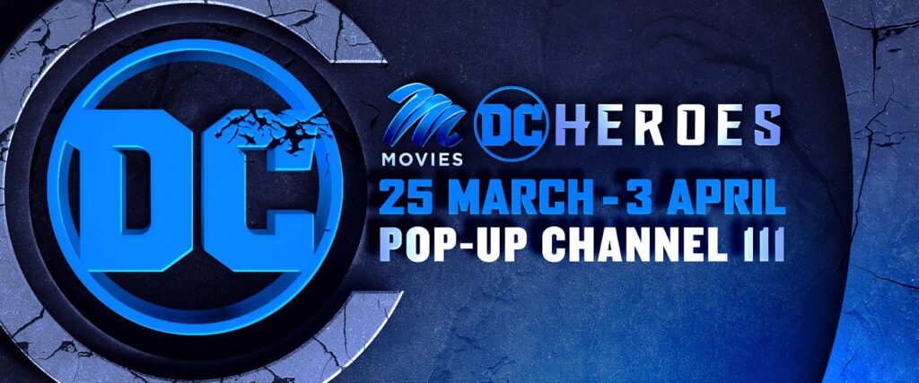 Plenty Of Thrills As M-NET Prepares To Delight With DC Heroes Pop-Up ...